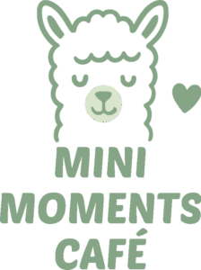 Mini Moments Café